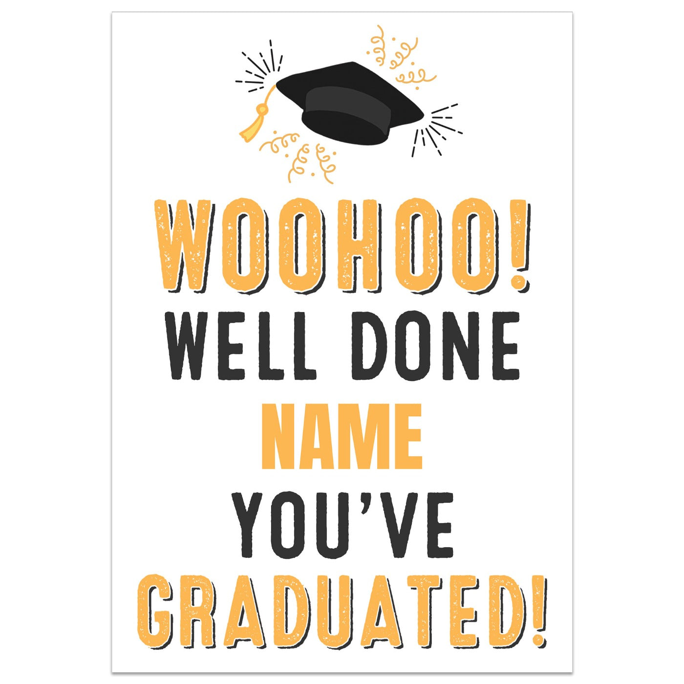 Woohoo You've Graduated Card – Printster
